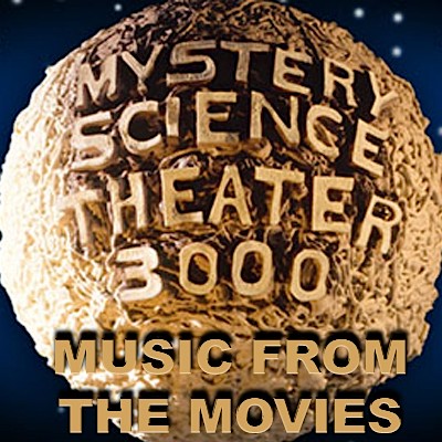 Mystery Science Theater 3000: Music from the Movies Compilation